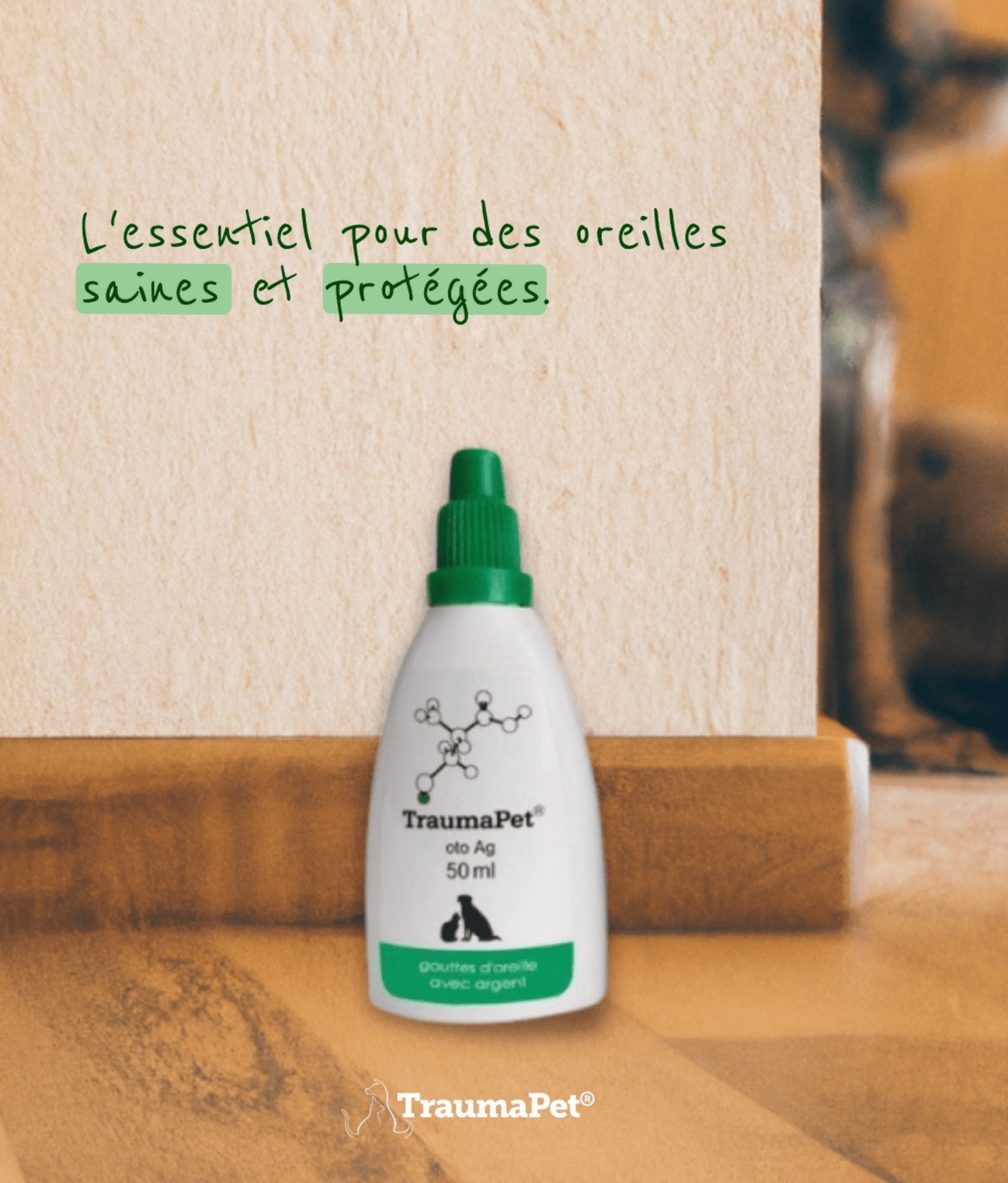 Soin des oreilles, TraumaPet® Oto Ag